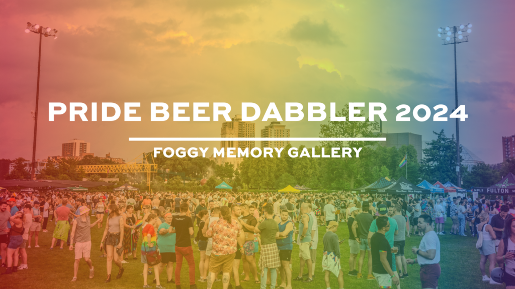Pride Beer Dabbler 2024 Photo Gallery • Beer Dabbler